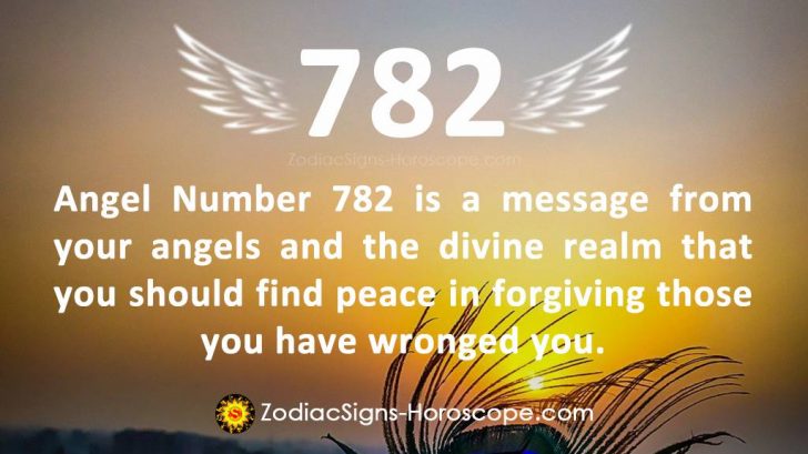 Angel Number 782 Meaning: Forgiveness | 782 Numerology