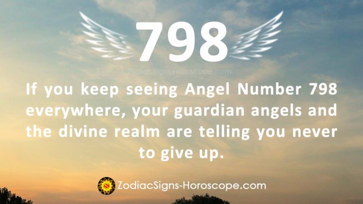 Angel Number 798 Meaning: Don't Give Up | 798 Numerology