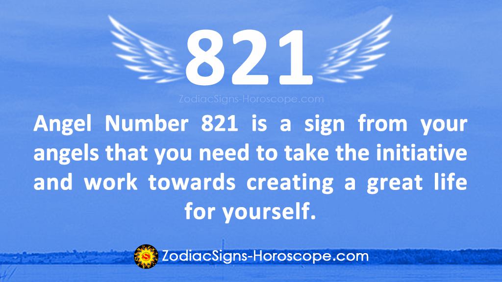 Angel Number 821 Meaning: Being Bold | 821 Numerology