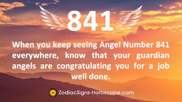 Angel Number 841 Meaning: Keep At It - ZodiacSigns-Horoscope.com