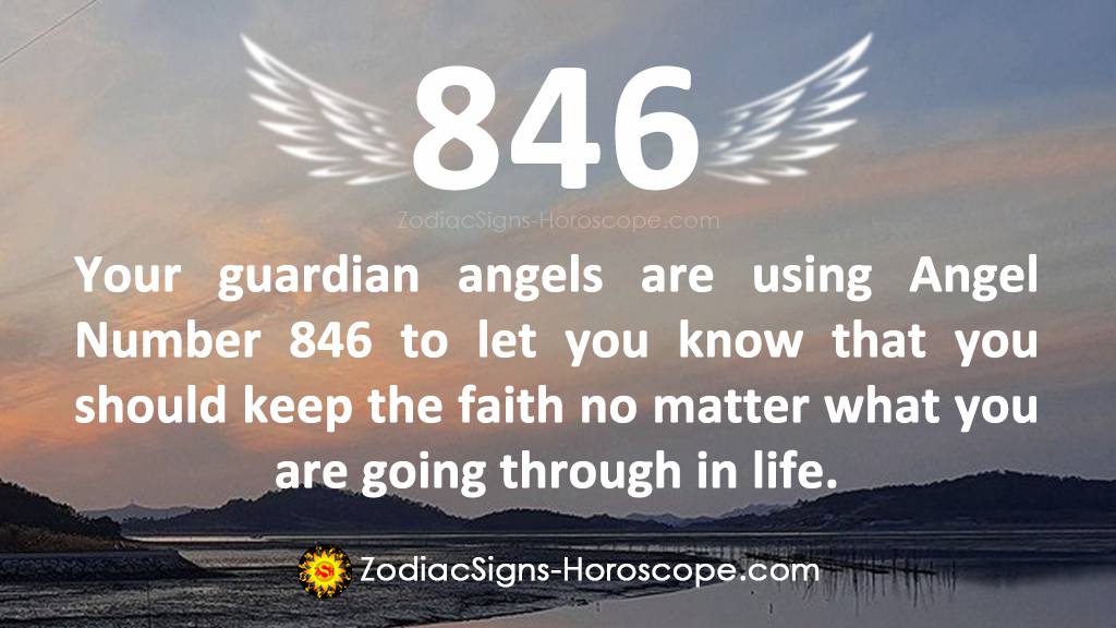Angel Number 846 Meaning: Have Faith | 846 Numerology