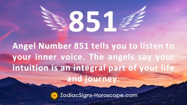 Angel Number 851 Meaning: Integral Voice | 851 Financial Meaning