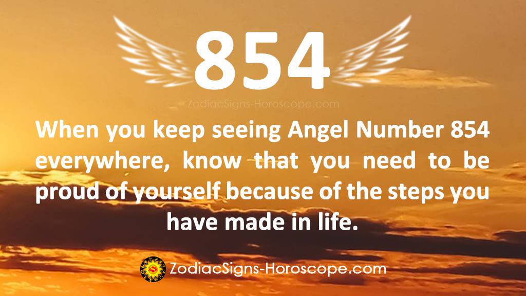 Angel Number 854 Meaning: Be Proud | 854 Numerology