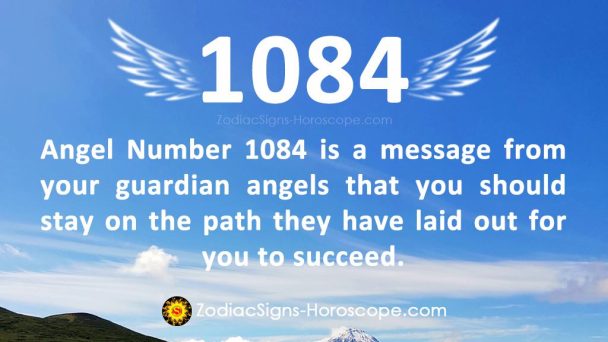 Angel Number 1084 Meaning: Right Path | 1084 Numerology