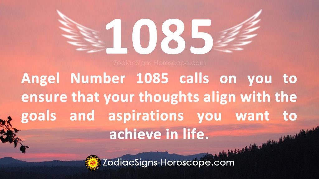 Angel Number 1085 Meaning: Thoughts | 1085 Numerology