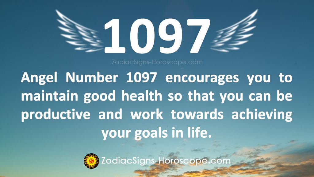 Angel Number 1097 Meaning: Good Health | 1097 Numerology
