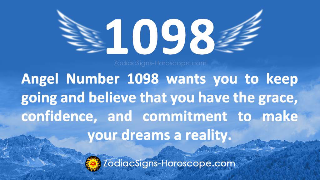 Angel Number 1098 Meaning: Work Harder | 1098 Numerology