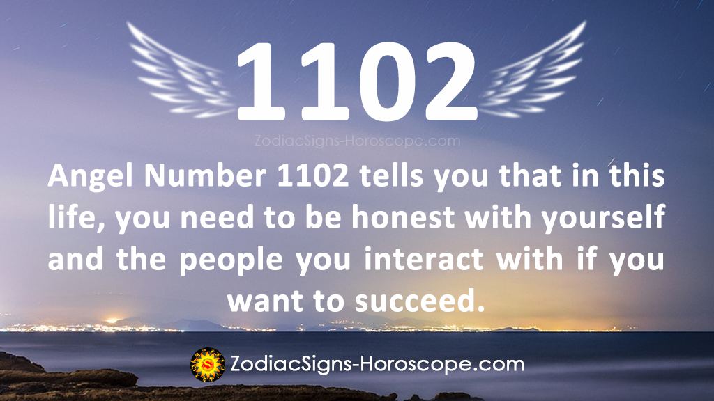 Angel Number 1102 Meaning: Honesty | 1102 Numerology
