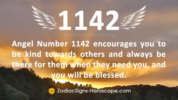 Angel Number 1142 Meaning: Kindness | 1142 Numerology