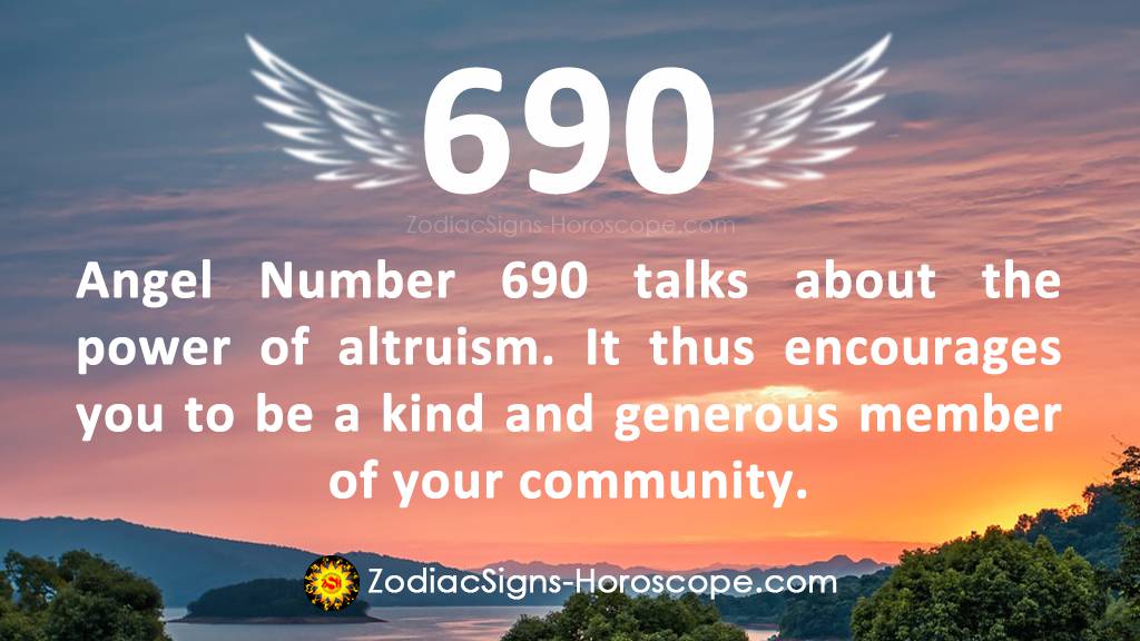 Angel Number 690 Meaning: Be Altruistic | 690 Numerology