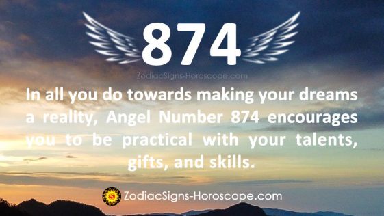 Angel Number 874 Meaning: Be Practical | 874 Numerology