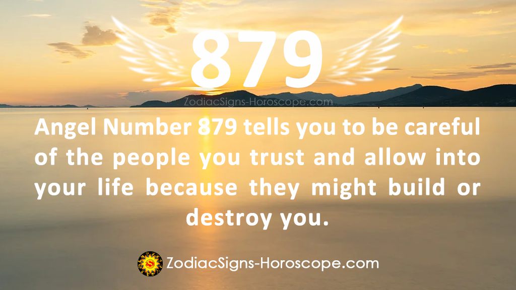 Angel Number 879 Meaning: Be Careful | 879 Numerology
