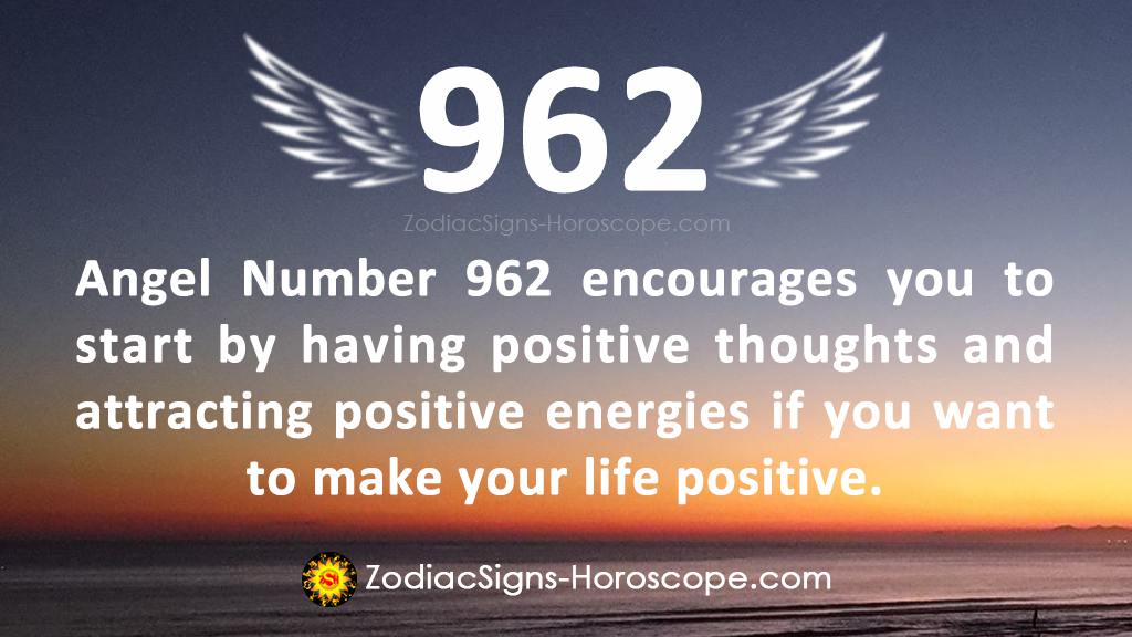 Angel Number 962 Meaning: Positive Mind | 962 Numerology