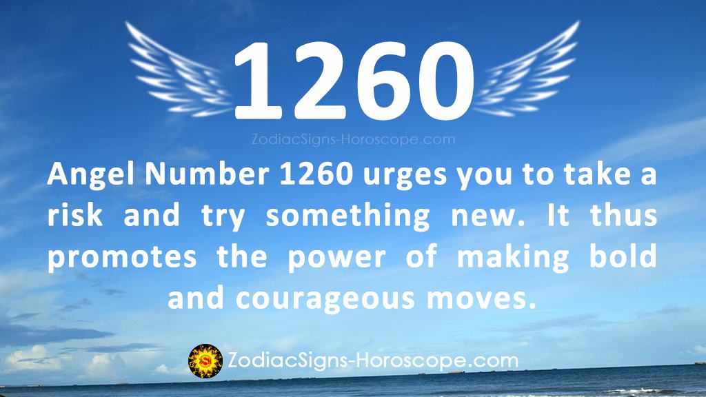 Angel Number 1260 Meaning: A Big Risk | 1260 Numerology