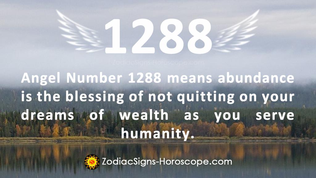 Angel Number 1288 Meaning: Your Abundance | 1288 Numerology