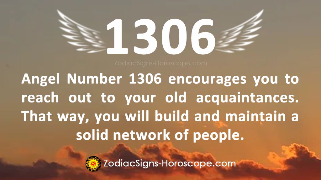 Angel Number 1306 Meaning: Reach Out | 1306 Numerology
