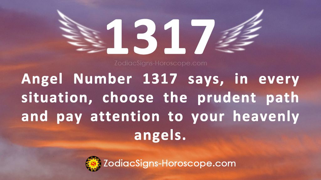 Angel Number 1317 Meaning: Pay Attention | 1317 Numerology
