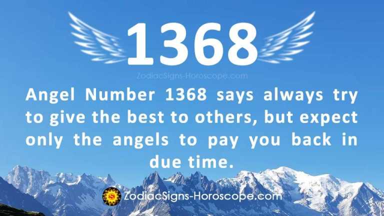 Angel Number 1368 Meaning: Be Alert | 1368 Numerology