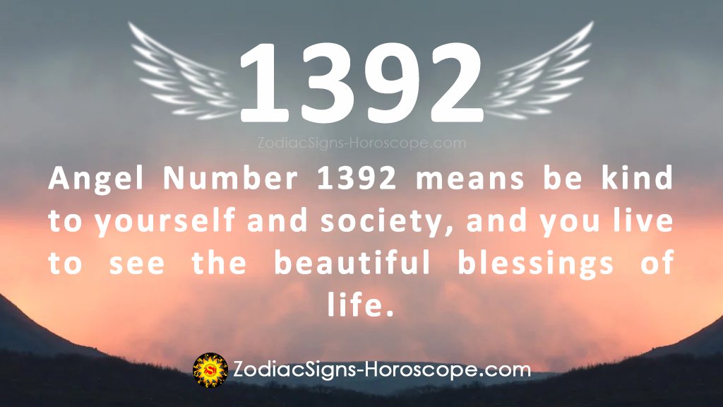 Angel Number 1392 Meaning: Emotions | 1392 Numerology