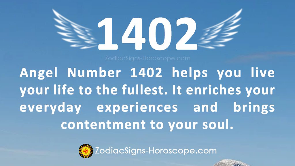 Angel Number 1402 Meaning: A Rich Life | 1402 Numerology