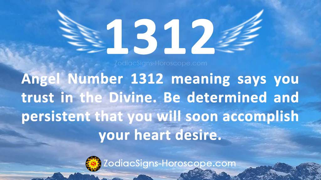 Anghel Number 1312 Meaning: Trust Yourself | 1312 Numerolohiya