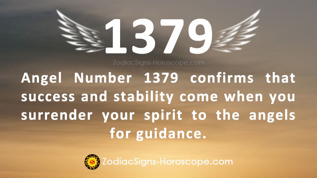 Angel Number 1379 Meaning: Stability | 1379 Numerology