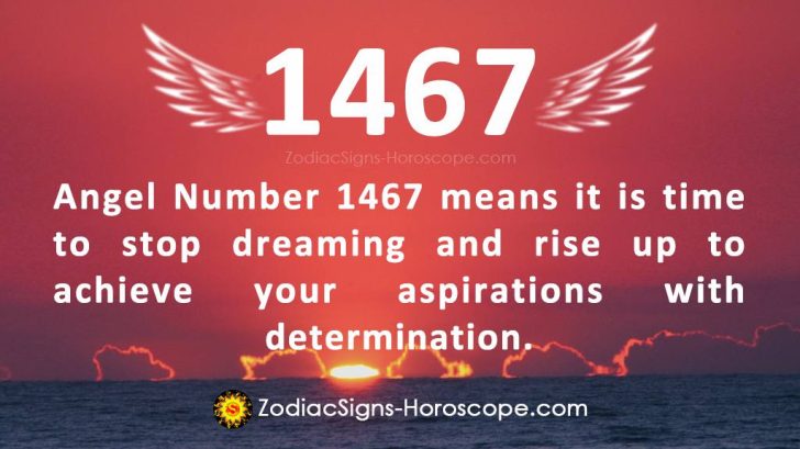 Angel Number 1467 Meaning: Be Brave | 1467 Numerology