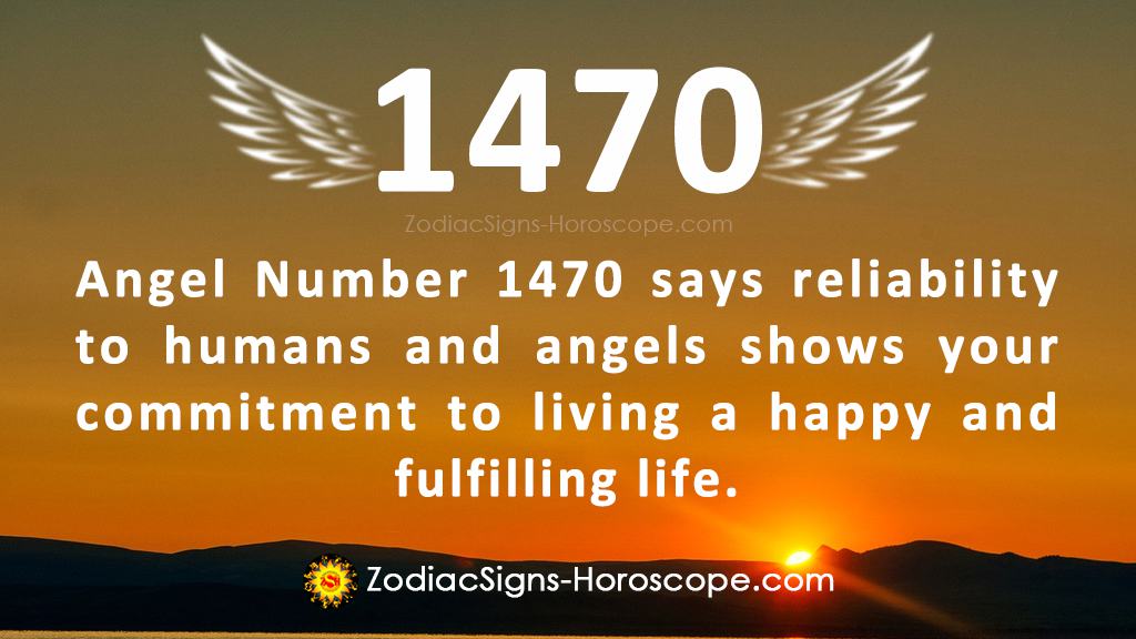 Angel Number 1470 1470 Angel Number 1470 1470