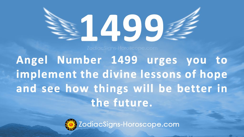 Angel Number 1499 Meaning: New Hope | 1499 Numerology