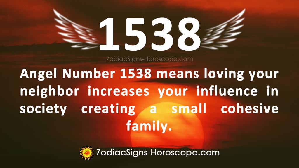 Angel Number 1538 Meaning: Influence | 1538 Numerology