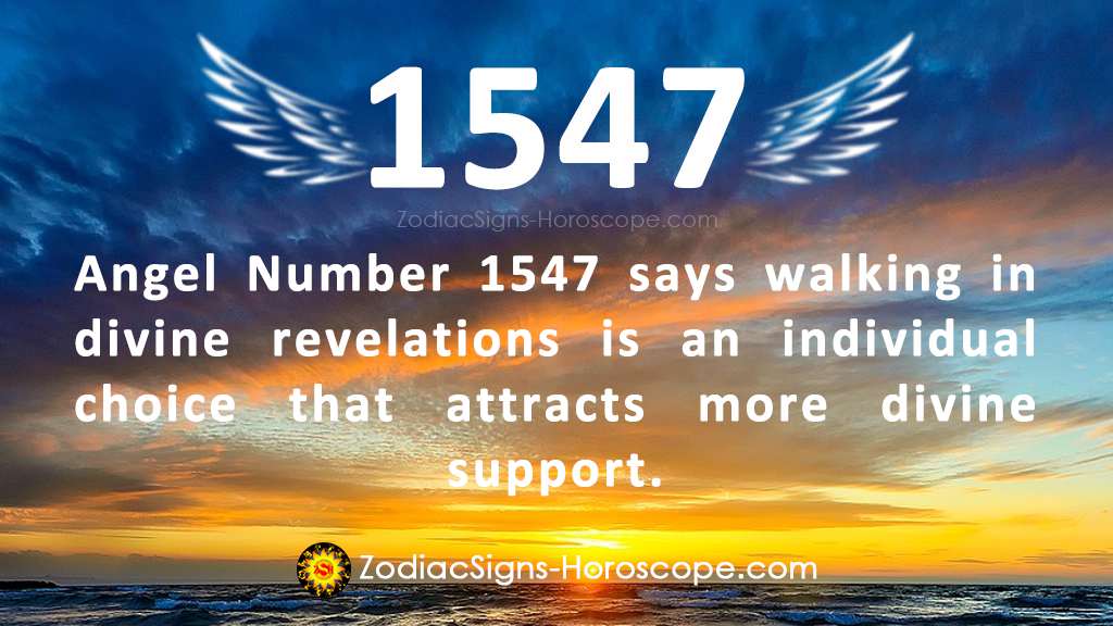 Angel Number 1547 Meaning: Visions | 1547 Numerology