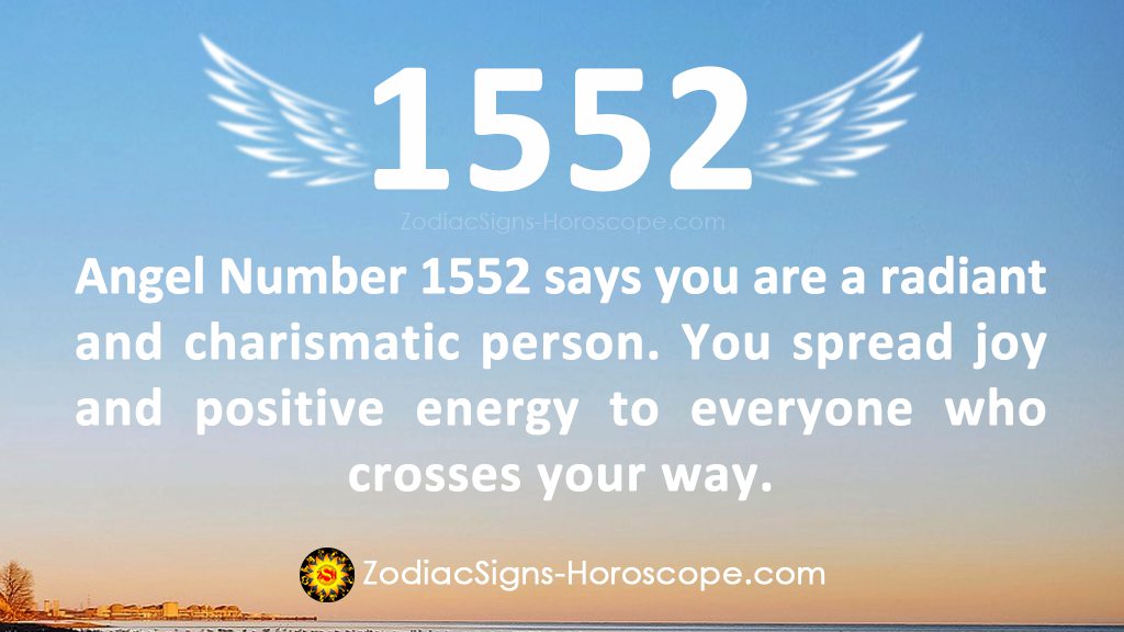 Angel Number 1552 Meaning: Radiant | 1552 Numerology