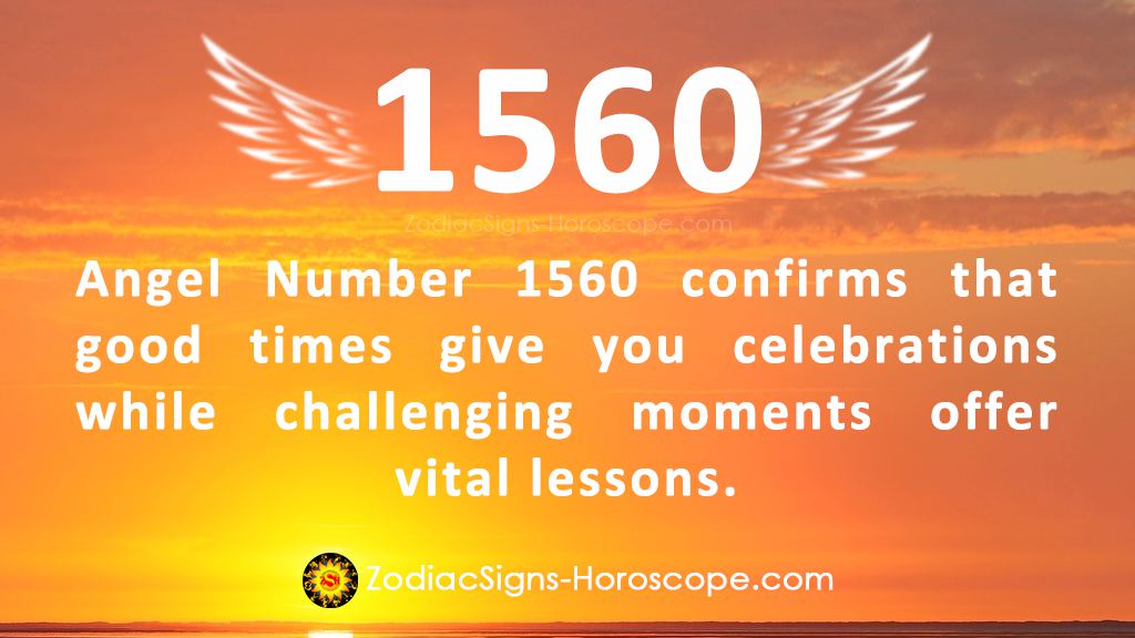 Angel Number 1560 Meaning Lessons 1560 Numerology