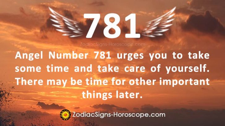 Angel Number 781 Meaning: Self-care | 781 Numerology