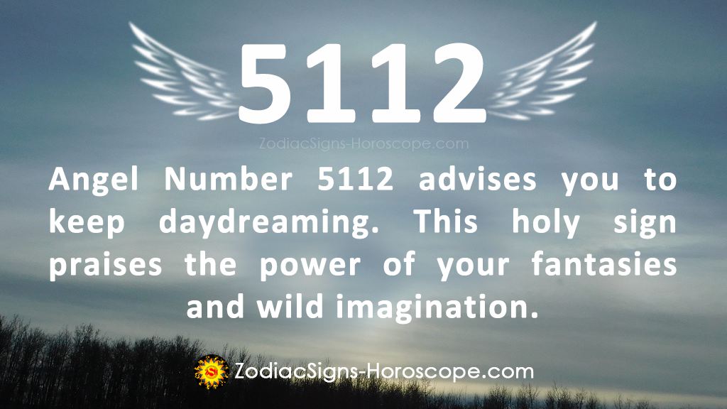 Angel Number 5112 Meaning: Daydream | 5112 Numerology