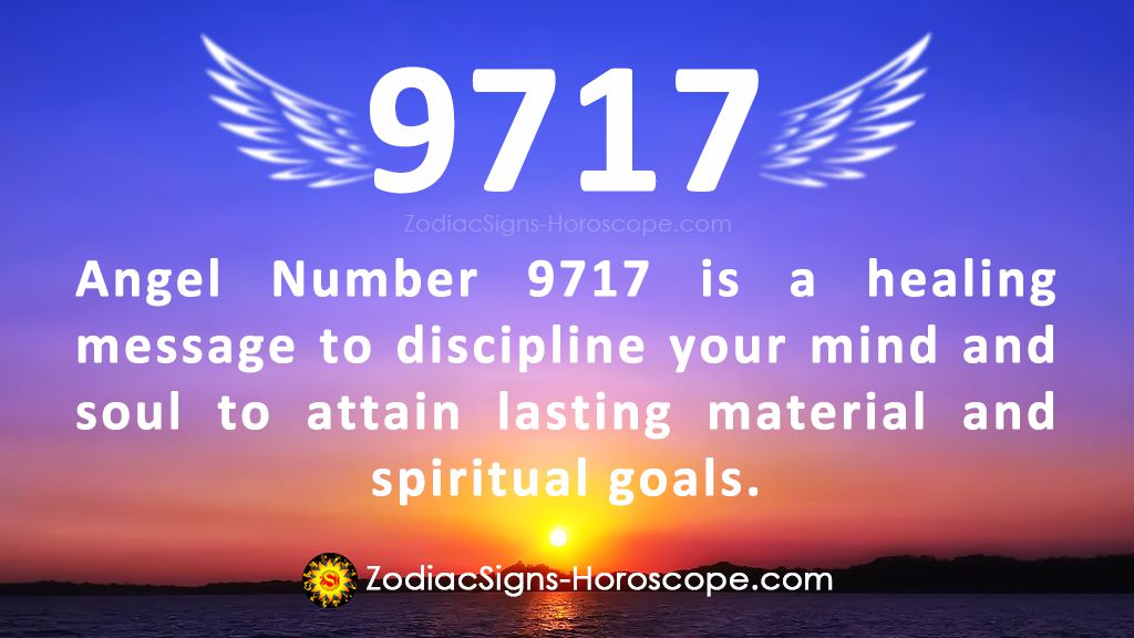 Angel Number 9717 Meaning: Discipline | 9717 Numerology