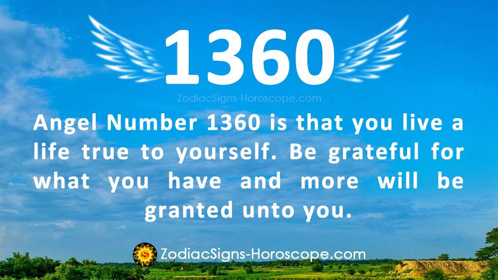 Seeing Angel Number 1360 Represents The Unexpected Goodness