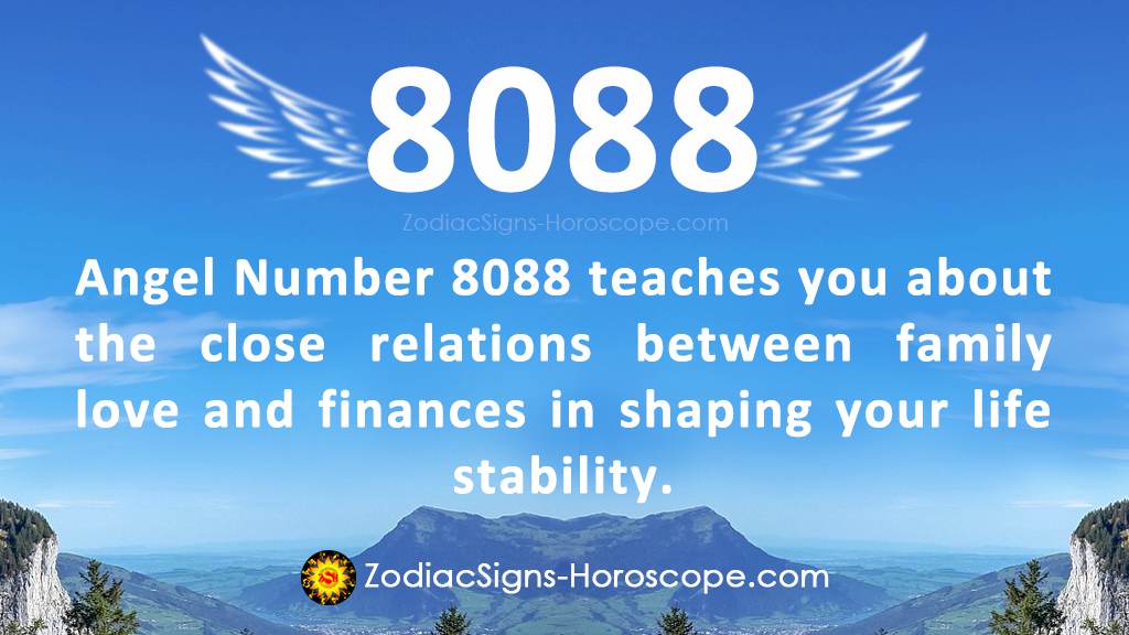 Angel Number 8088 Symbolic Significance - Family Love and Finances