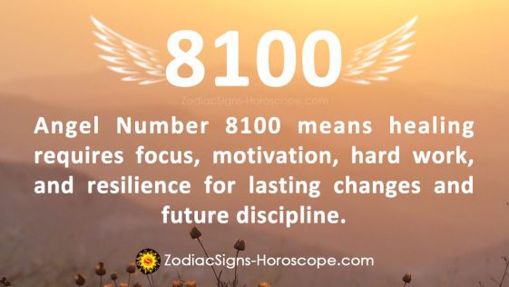 Seeing Angel Number 8100 Represents Focus, Hard Work and Resilience