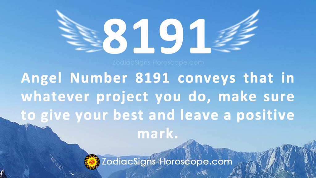 Angel Number 8191 Symbolic Significance: Do Something in Life