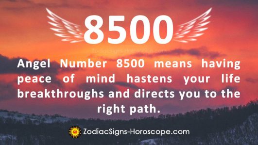 Angel Number 8500 Meaning and Significance: Have Peace of Mind