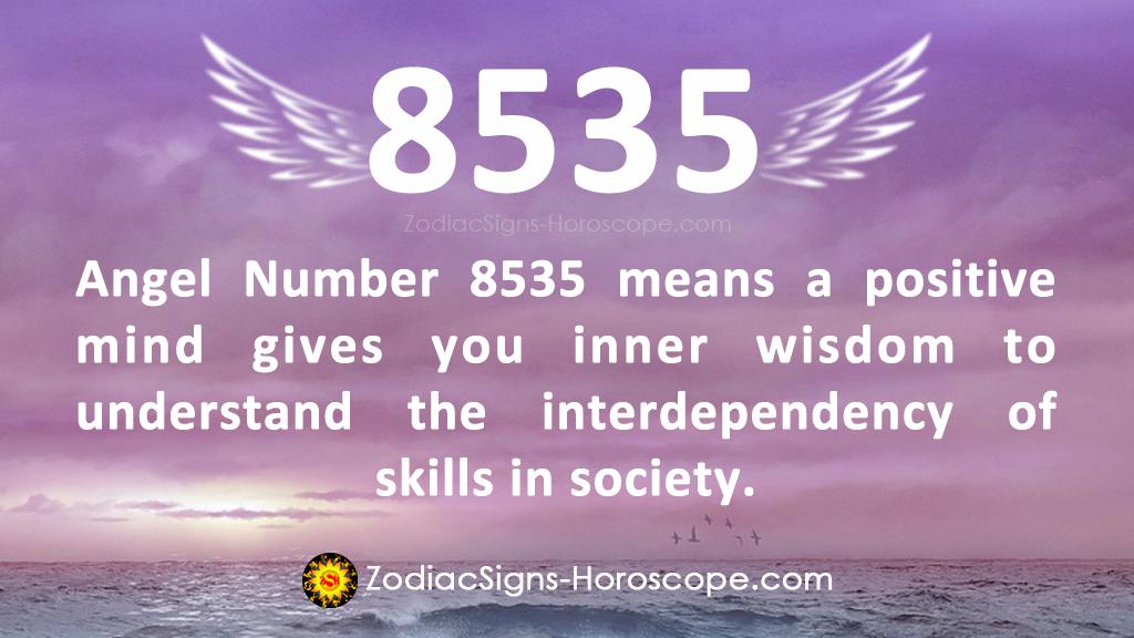 Seeing Angel Number 8535 Symbolism Confirms Competence Diversity