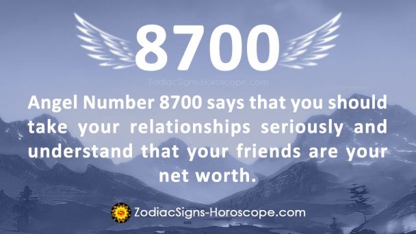 Seeing Angel Number 8700 Meaning and Significance: Solid Relationships