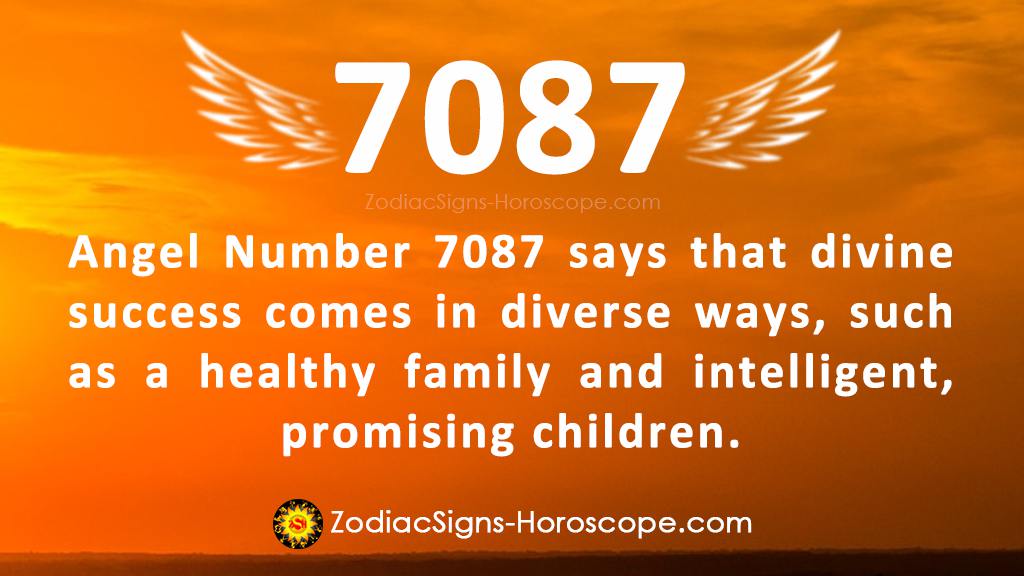 Angel Number 7087 Meaning and Influence: Life Success | 7287 Twin