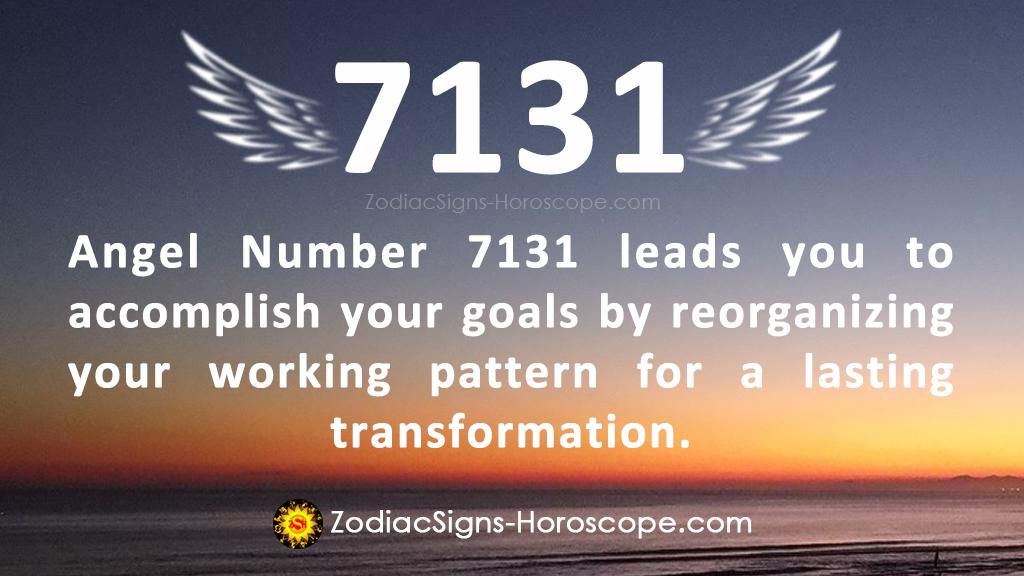 Seeing Angel Number 7131 Meaning: Transformation in Life | 7131 Twin