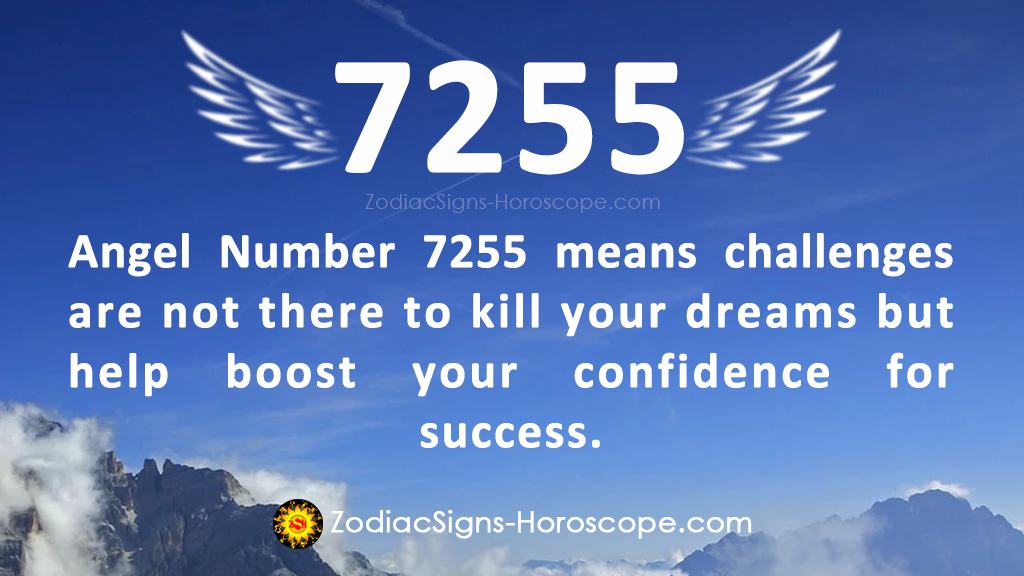 Seeing Angel Number 7255 Spiritually Means Self Confidence | 7255 Twin
