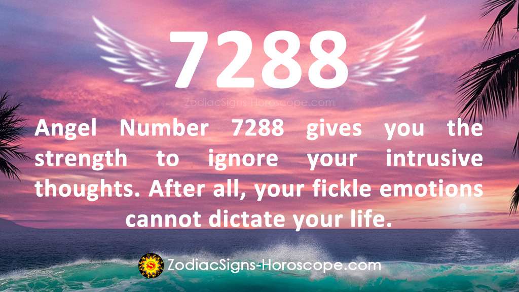 Seeing Angel Number 7288 Symbolism: Ignoring Intrusive Thoughts