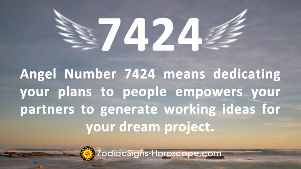 Angel Number 7424 Spiritual Essence and Meaning: Generating Wealth