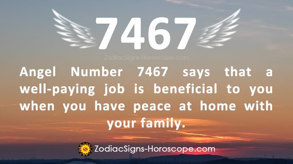 Seeing Angel Number 7467 Significance: Happiness in Life | 7467 Twin