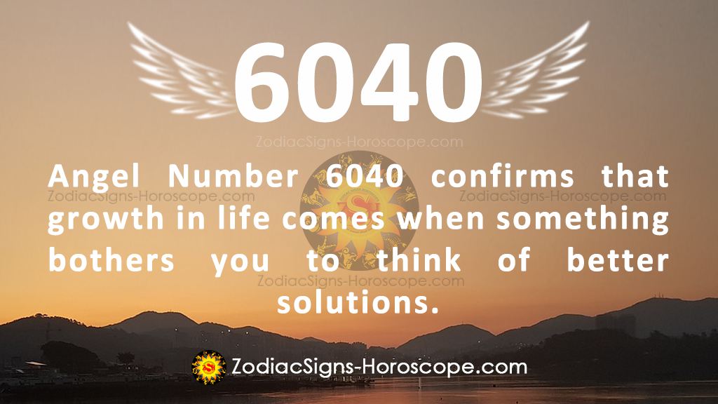 Influential Essence of Angel Number 6040 Meaning: Keep Growing